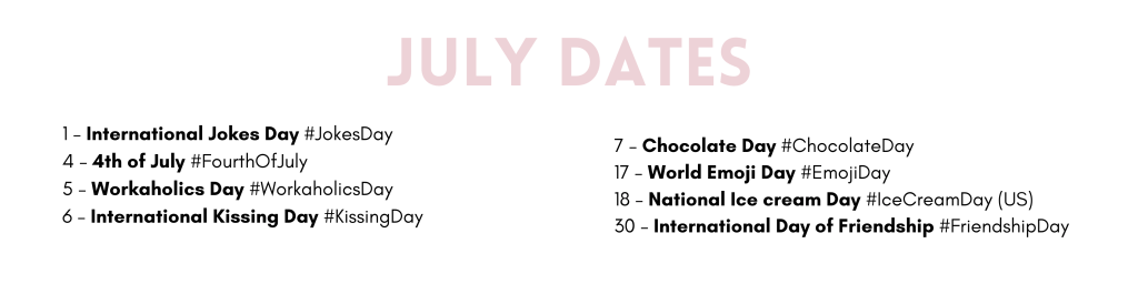 July dates | Social Sidekick